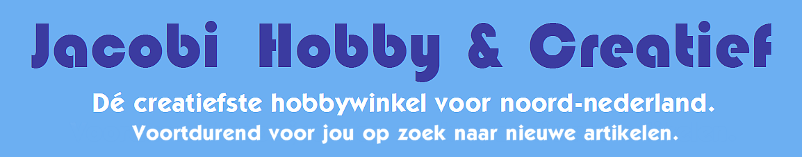 Jacobi Hobby & Creatief.